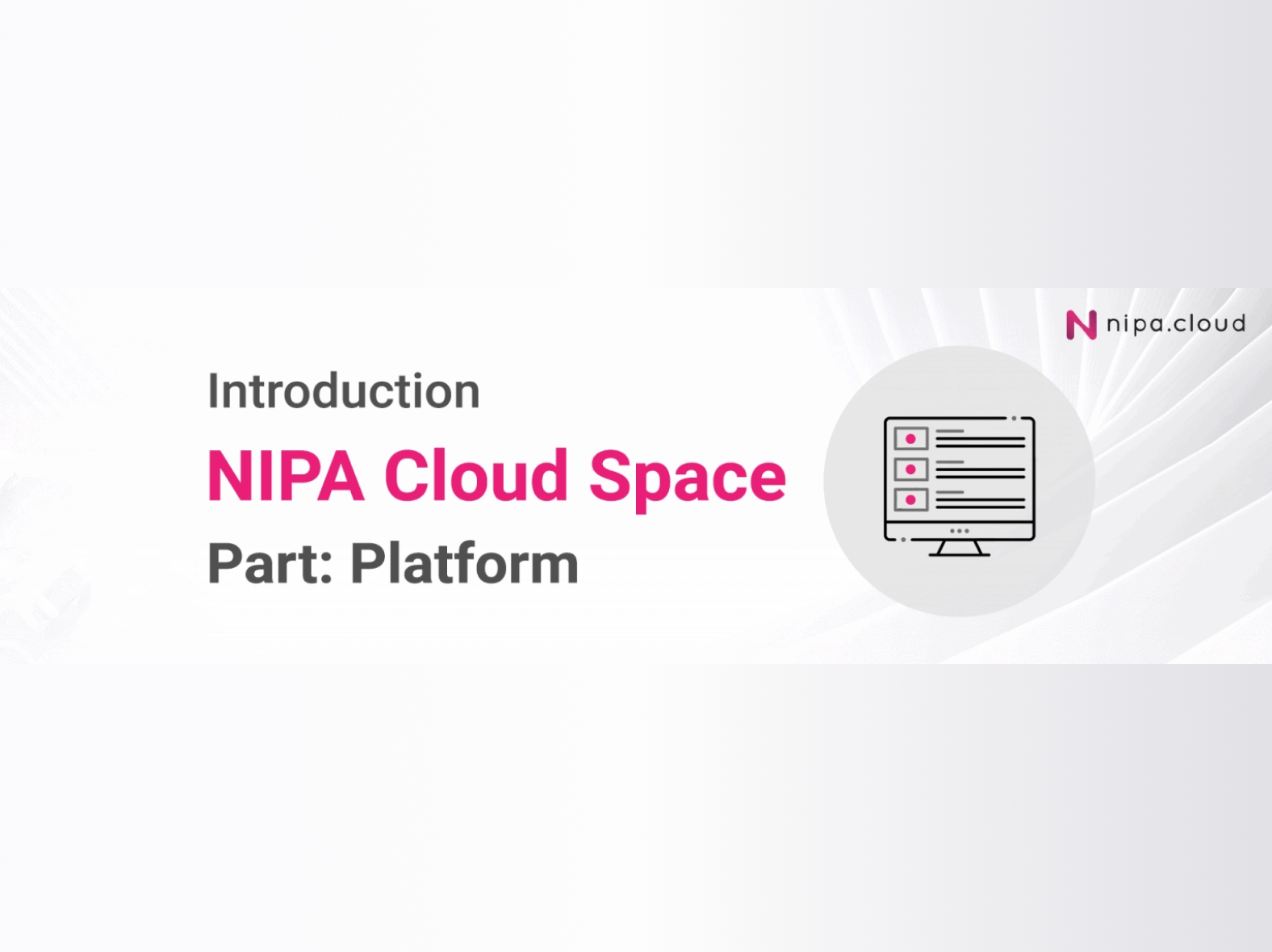 NIPA Cloud Space (NCS) EP.1 Platform ใหม่กับประสบการณ์การใช้งานที่ดียิ่งขึ้น | Part: Platform